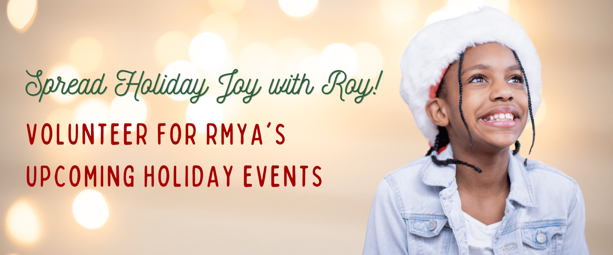 Spread Holiday Joy with Roy! - RMYA - Roy Maas Youth Alternatives